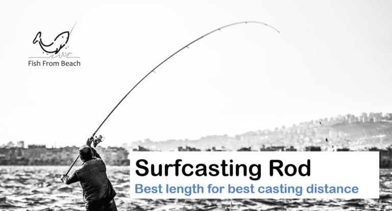 What Is The Best Rod Length For Surf Fishing ? – Fish From Beach
